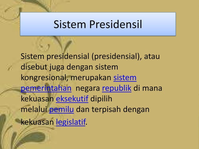 Sistem Pemerintahan | PPTX