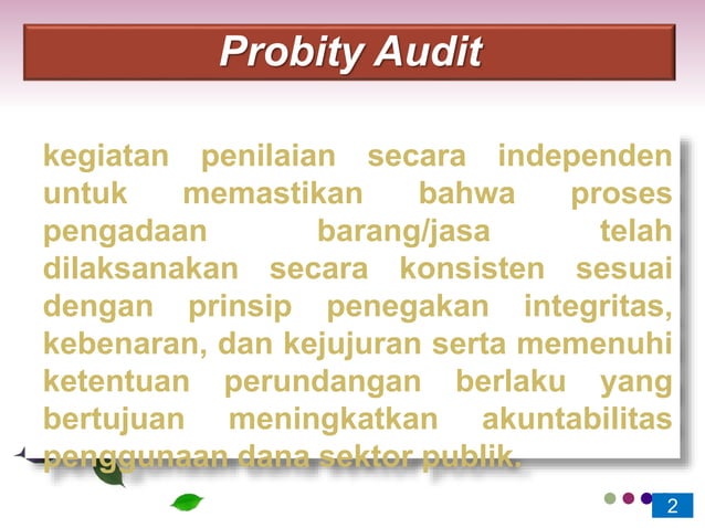 SRI SUWANTI - PROBITY AUDIT | PPTX