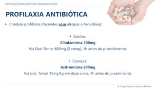 Slide Protocolo Medicamentoso em Odontologia | PPTX