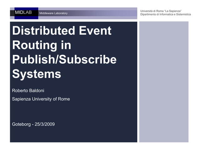 Distributed Event Routing in Publish/Subscribe Systems | PPTX