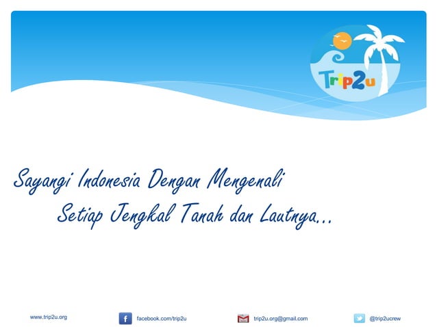 Paket Pulau Pramuka Trip2u Ppt