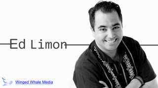Ed Limon from Winged Whale Media shares his insights on virtual and ...