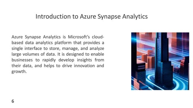Slider AI - A Comprehensive Overview of Azure Synapse Analytics.pptx