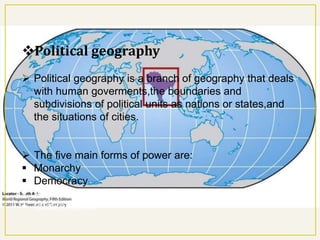 WORLD REGIONAL GEOGRAPHY CHAPTER 2 | PPT