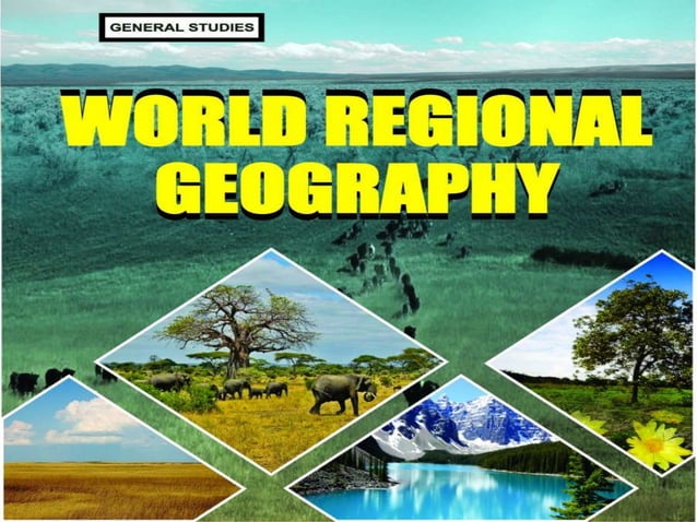 WORLD REGIONAL GEOGRAPHY CHAPTER 2 | PPT