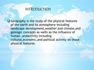 WORLD REGIONAL GEOGRAPHY CHAPTER 2 | PPT