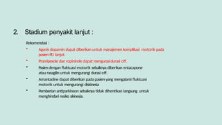 efektivitas PRAMIFROL pada parkinson disease | PPTX