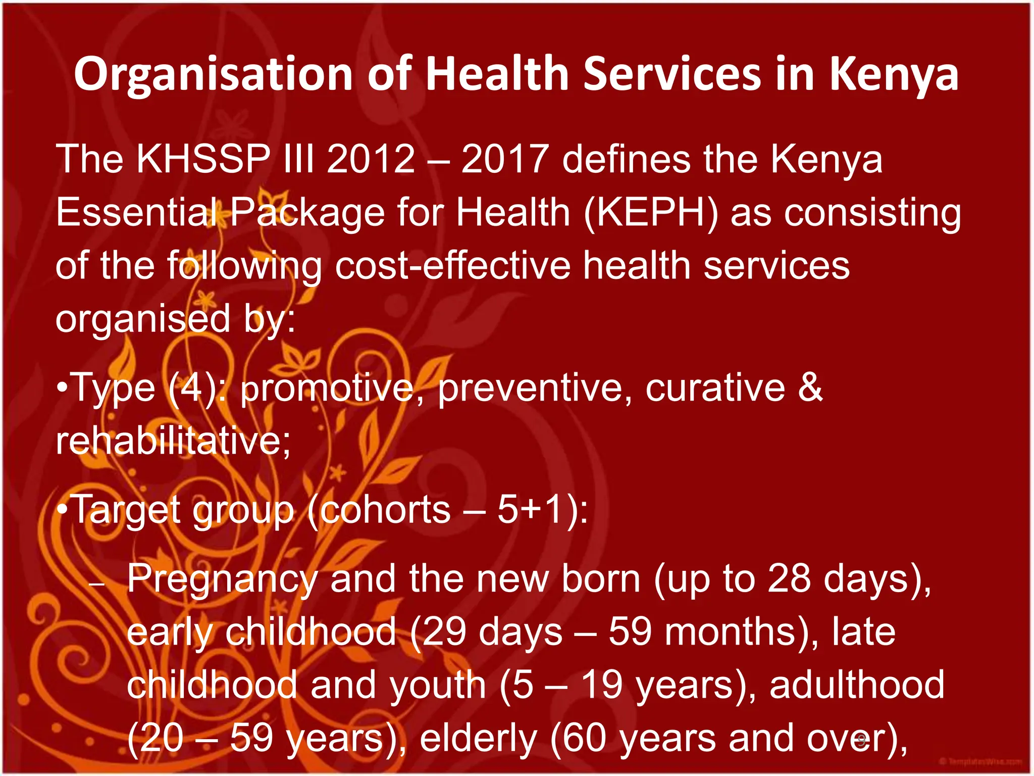 organization-of-health-services-and-system-in-kenya_ | PPT