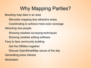 Party Time! Good and bad ways to run OpenStreetMap mapping parties | ODP