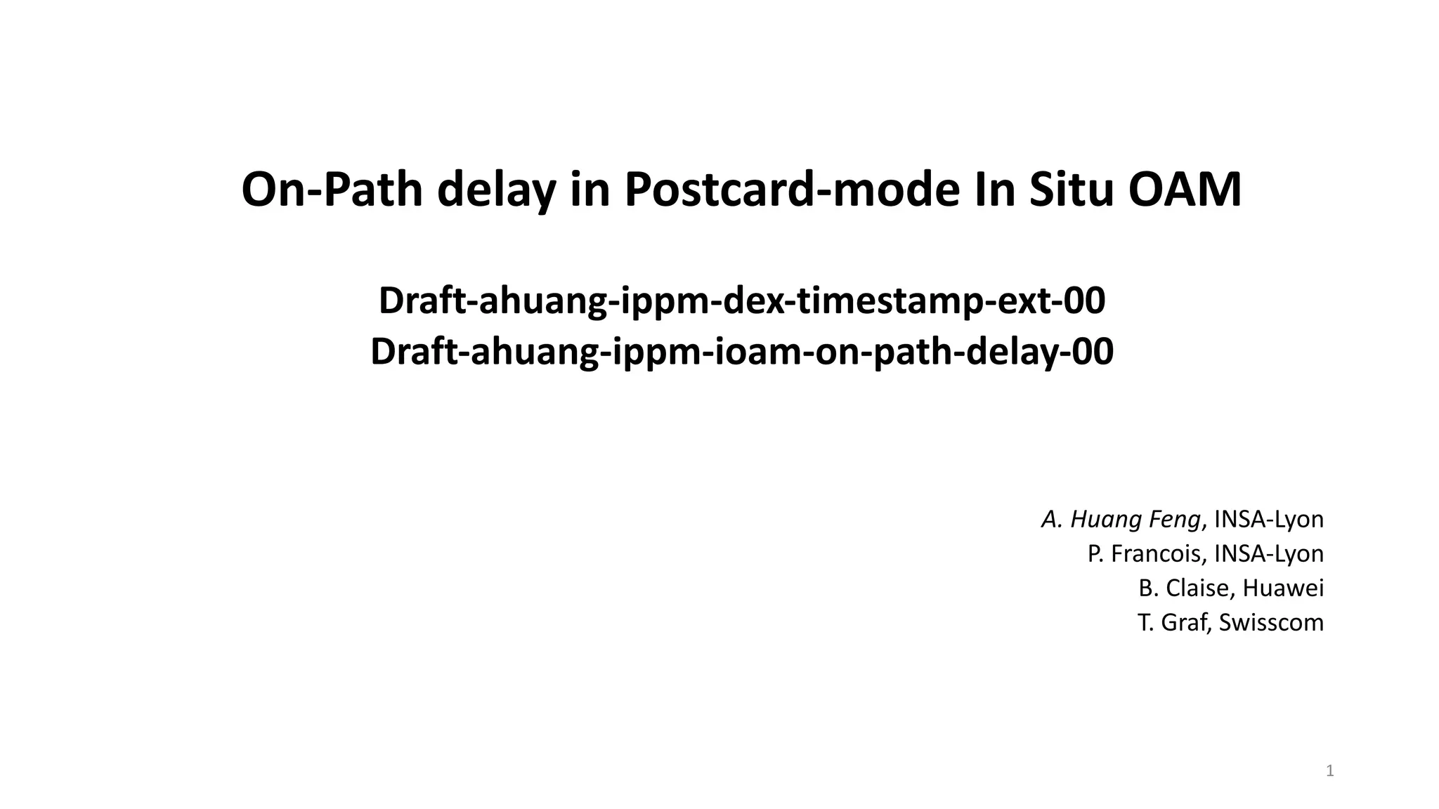 On-Path delay in Postcard-mode In Situ OAM | PPT