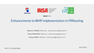 slides-117-grow-grow-bmp-enhancements-to-frrouting-00.pdf