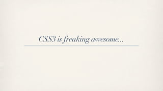 Practical CSS3 Animations | PPT