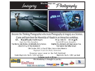 Photography Workshop on "Imagery Vs Photography" on 25th October 2013 ...
