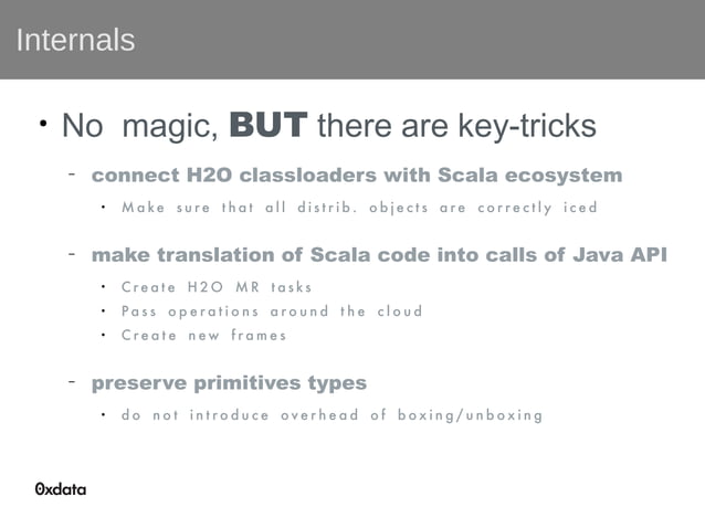 Michal Malohlava presents: Open Source H2O and Scala | PPT