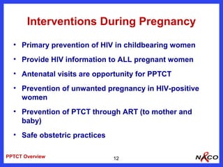 Prevention of Parent To Child Transmission PPTCT | PPT