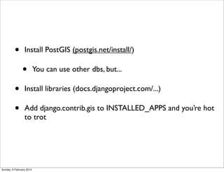 GeoDjango: Putting Django on the Map | PPT