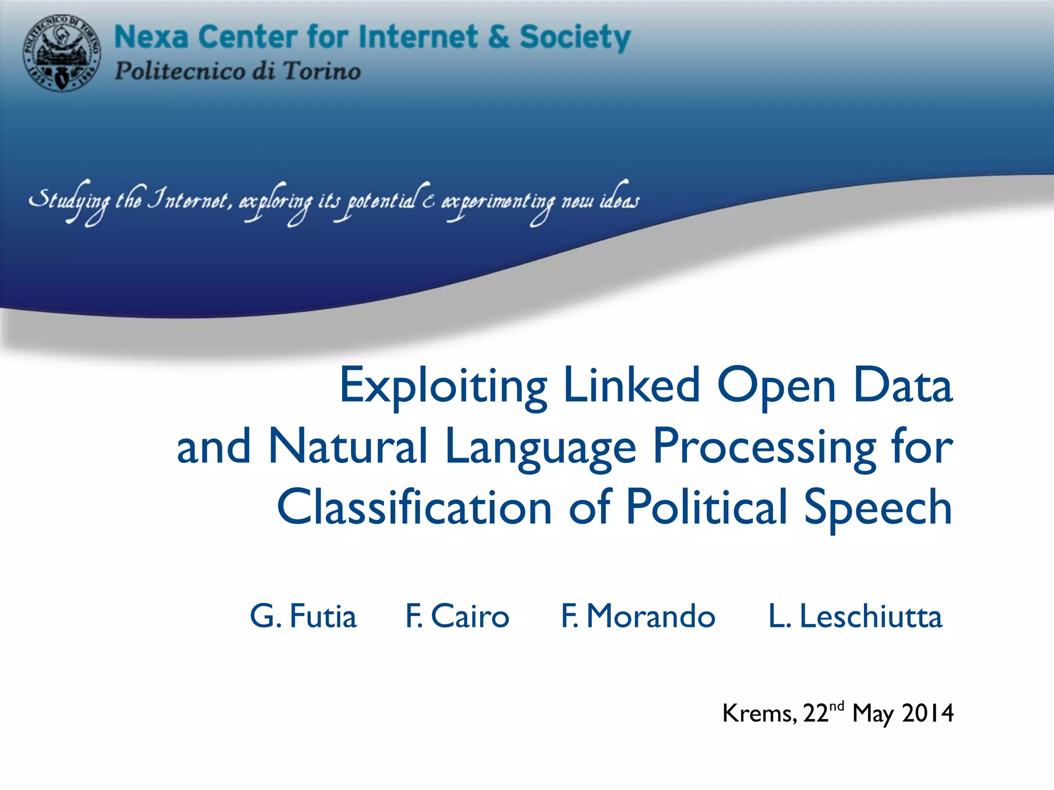 Exploiting Linked Open Data and Natural Language Processing for Classification of Political ...