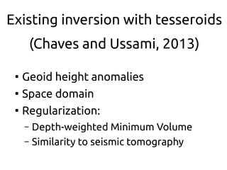 Gravity inversion in spherical coordinates using tesseroids | PDF