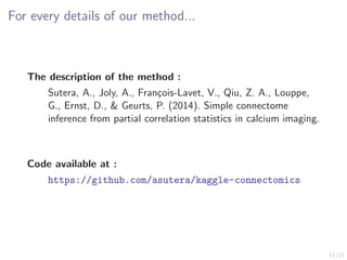 Simple connectome inference from partial correlation statistics in calcium imaging | PDF