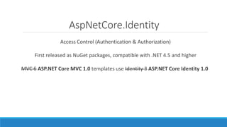 Identity in ASP.NET Core | PPTX