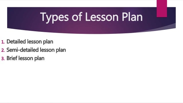 Types Of Lesson Plans By Jacqueline Peters Richardson Types Of Lesson Plans By Jacqueline Peters Richardson