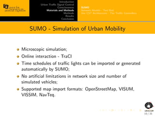 A machine consciousness approach to urban traffic signal control | PPT
