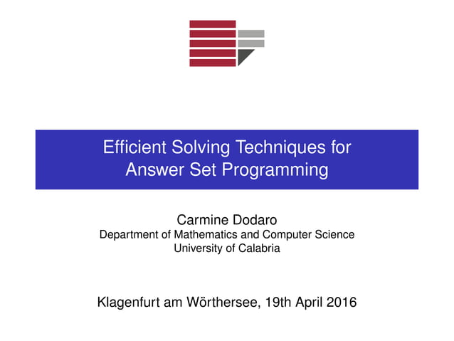 Efficient Solving Techniques for Answer Set Programming | PPT