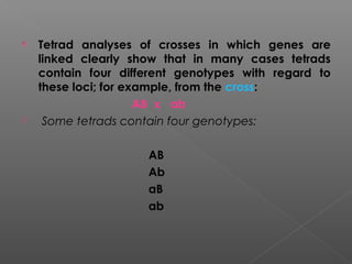 LINKAGE AND CROSSING OVER | PPT