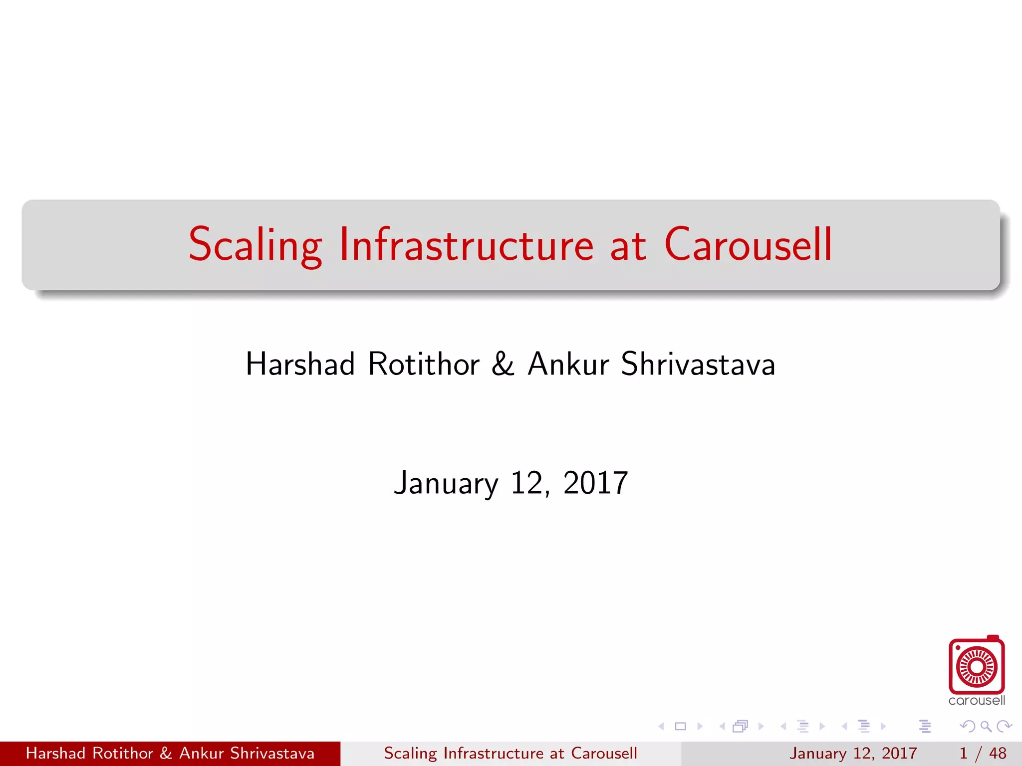 Scaling Infrastructure at Carousell | PPT
