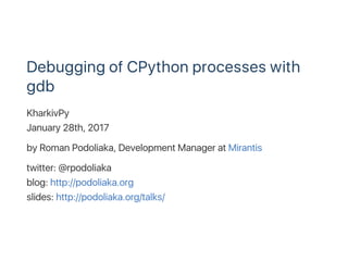 Debugging of (C)Python applications | PPT