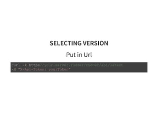 Automate your automation with Rudder’s API! \o/ | PPT
