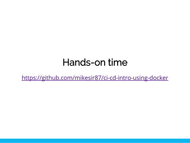 Intro to CI/CD using Docker | PPT