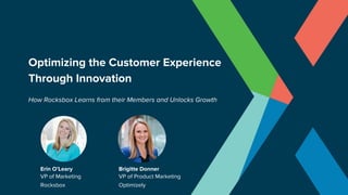 Optimizing the Customer Experience through Innovation | PPT