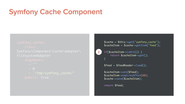 Symfony Cache Component: speed up your application with a new layer of cache | PPT