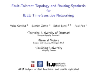 Fault-tolerant topology and routing synthesis for IEEE time-sensitive ...