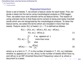Finding Missing Tweets using Topic Structure and Browsing Time | PPT