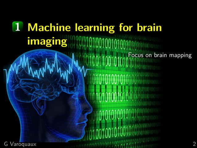 Scikit-learn and nilearn: Democratisation of machine learning for brain ...