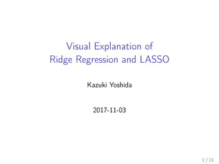 Visual Explanation of Ridge Regression and LASSO | PDF