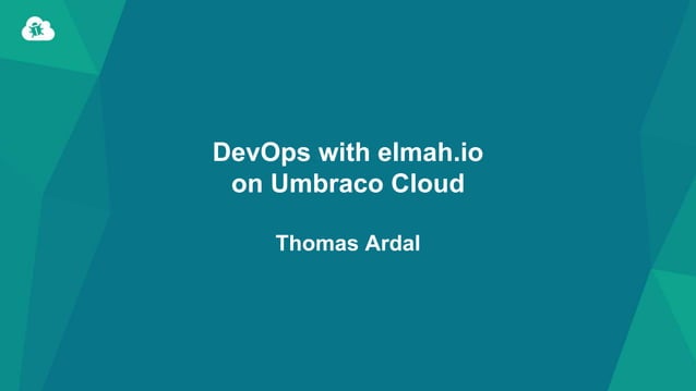 DevOps with elmah.io on Umbraco Cloud | PPT