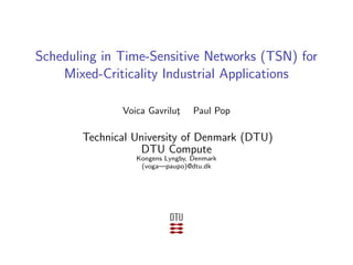 Scheduling in Time-Sensitive Networks (TSN) for Mixed-Criticality Industrial Applications | PDF