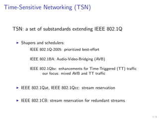 Scheduling in Time-Sensitive Networks (TSN) for Mixed-Criticality Industrial Applications | PDF