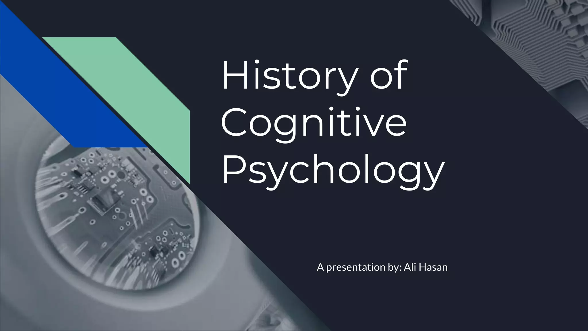 History Of Cognitive Psychology | PPTX