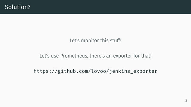 Using Prometheus to monitor your build pipelines | PPT
