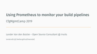 Using Prometheus to monitor your build pipelines | PPT