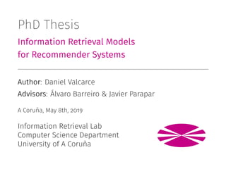 Information Retrieval Models for Recommender Systems - PhD slides | PPT