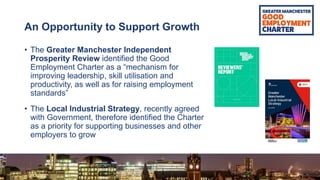 Greater Manchester Good Employment Charter Launch Slides | PPT