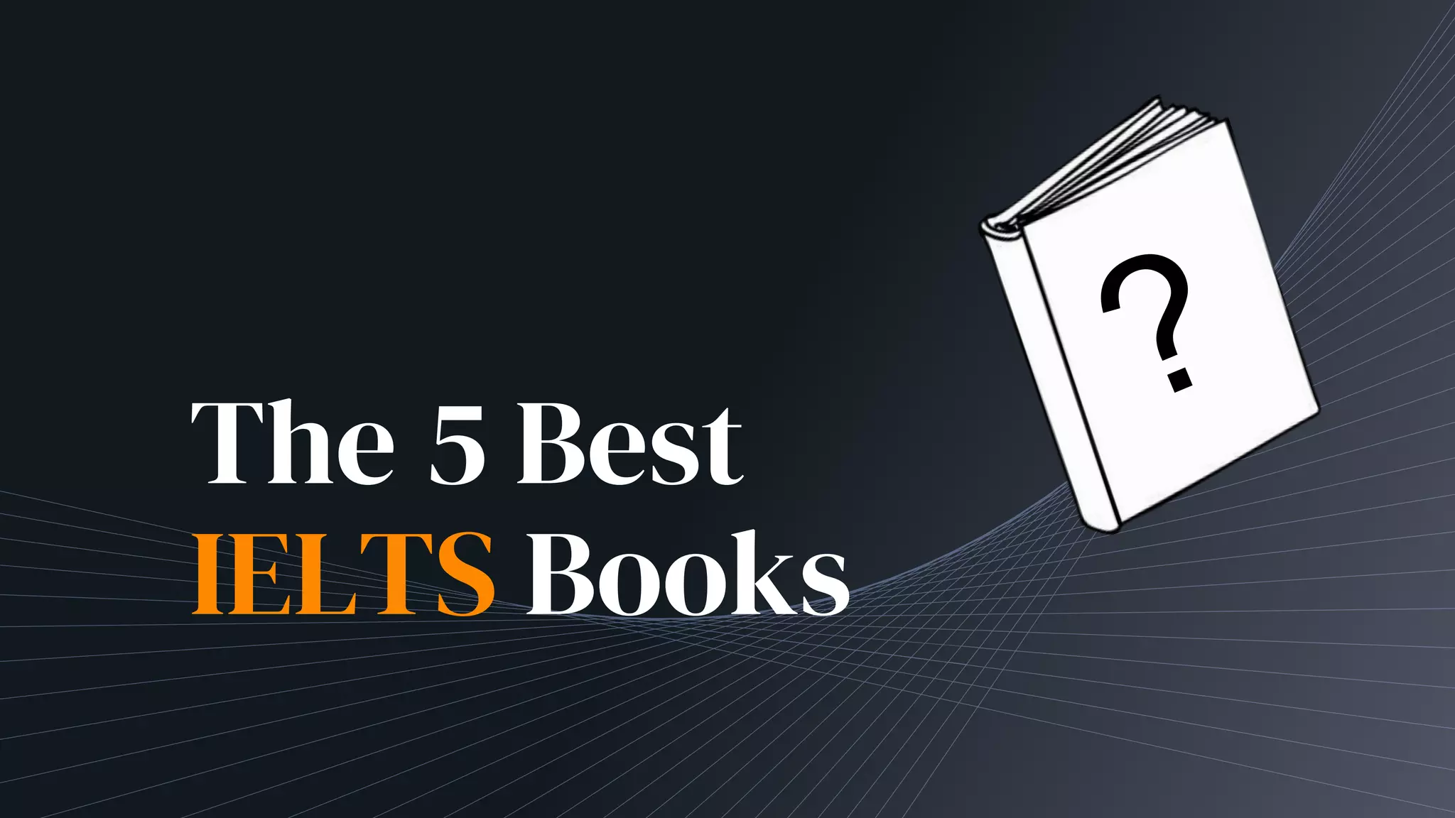 Best Books for IELTS [2020] | PPTX