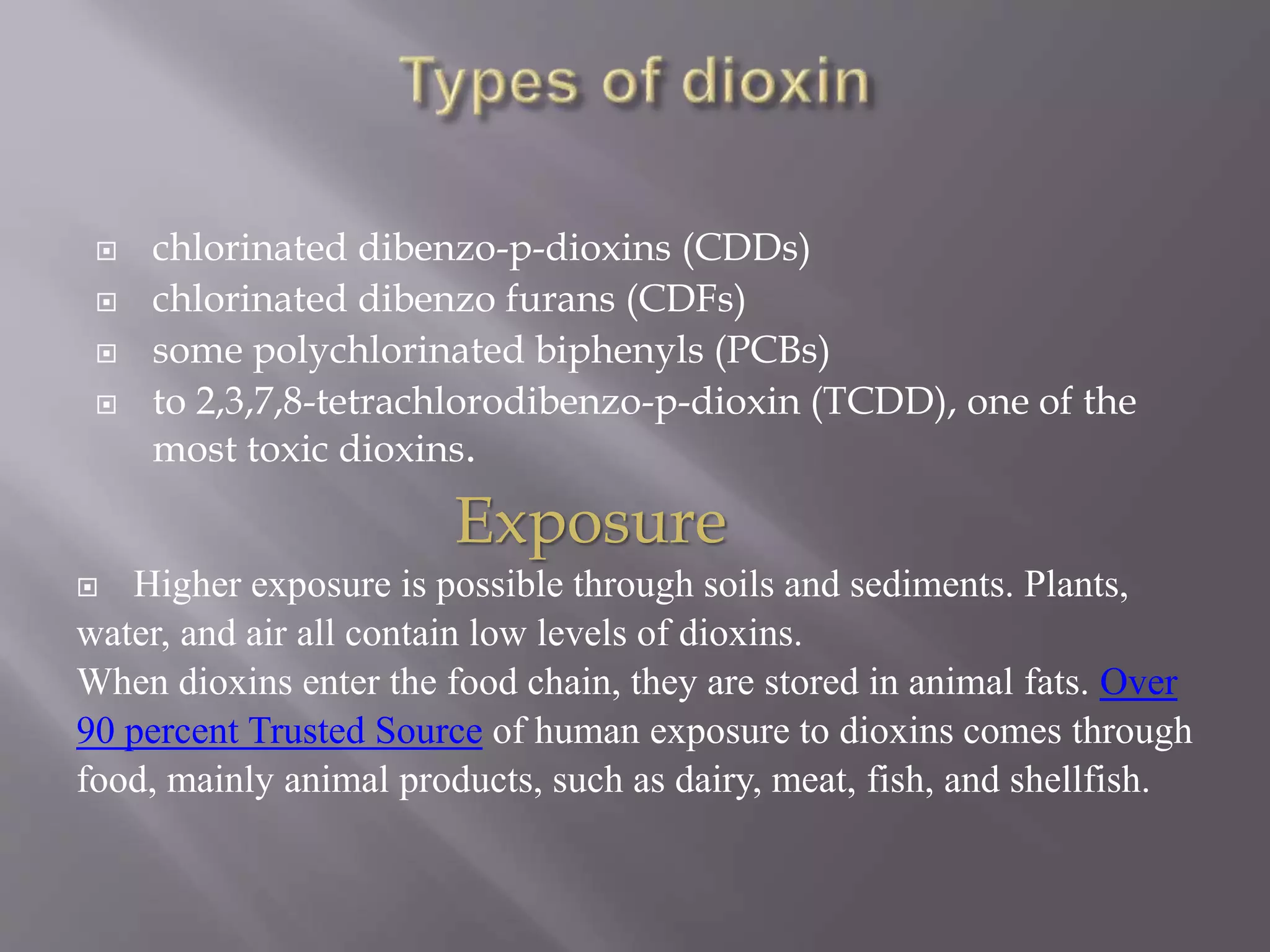 dioxins | PPTX | Indoor Environmental Quality | Home & Garden
