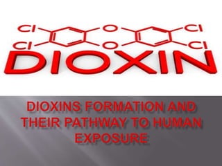 dioxins | PPTX