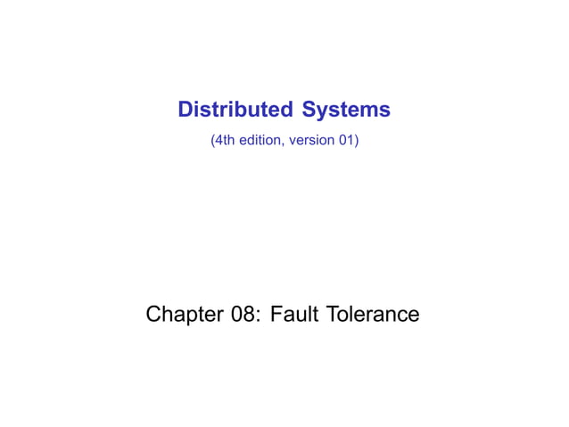 Fault Tolerance in Distributed System | PPTX
